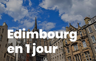 Edimbourg | Guide de voyage à Edimbourg | City Explorers